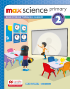 Max Science Primary - Discovering Through Enquiry: Digital Student's Book 2